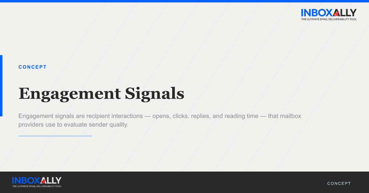 Engagement Signals | InboxAlly Knowledge Base