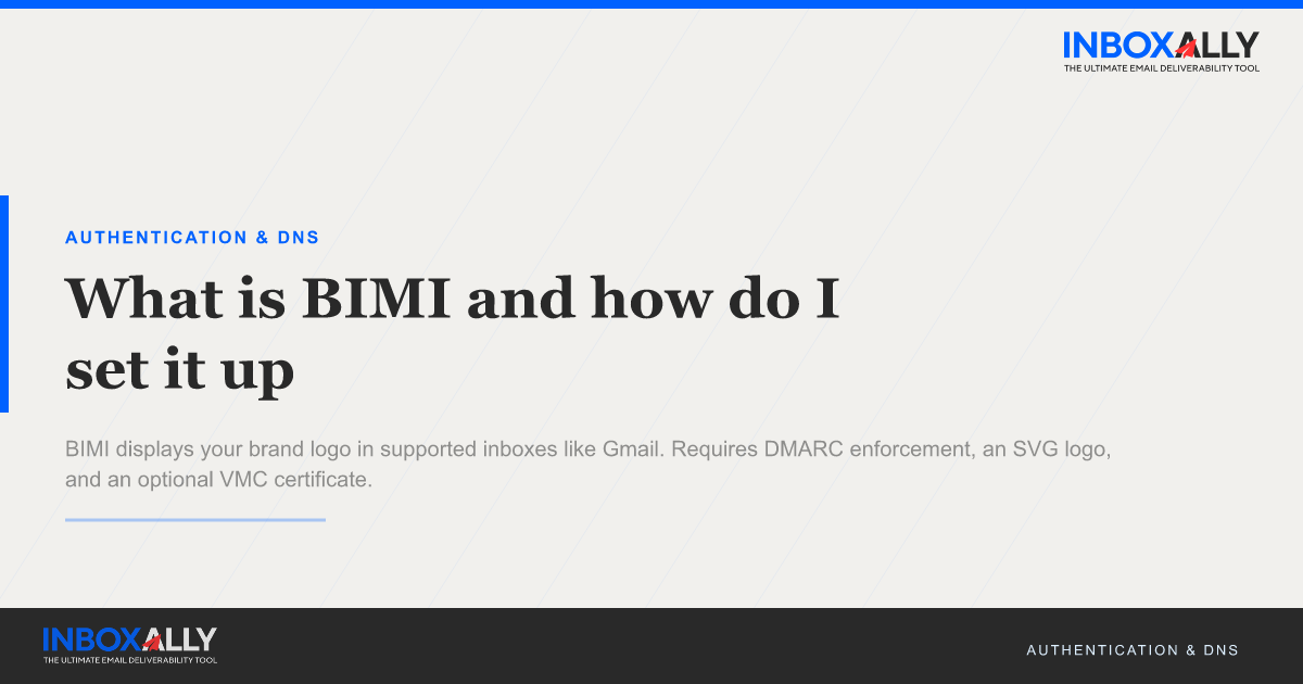 What is BIMI and how do I set it up? | InboxAlly Knowledge Base